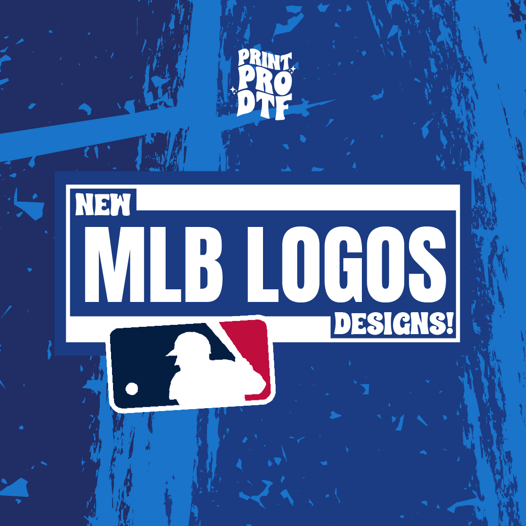 MLB Designs – PrintProDTF